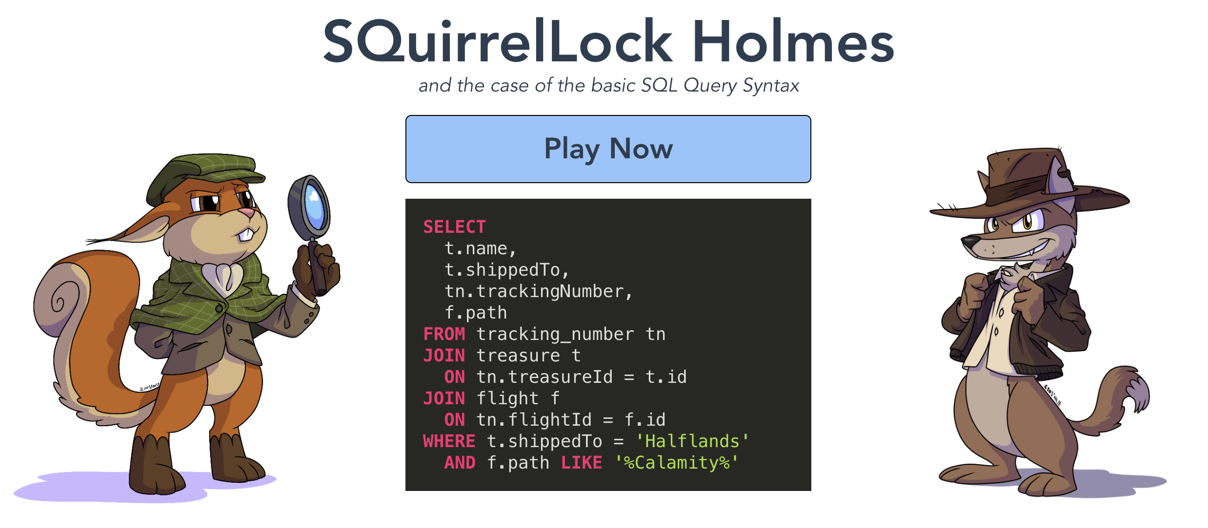 SQuirrelLock Holmes - Learn SQL by Solving Mysteries